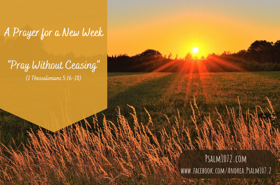 A Prayer for a New Week – The Fruitful Educator