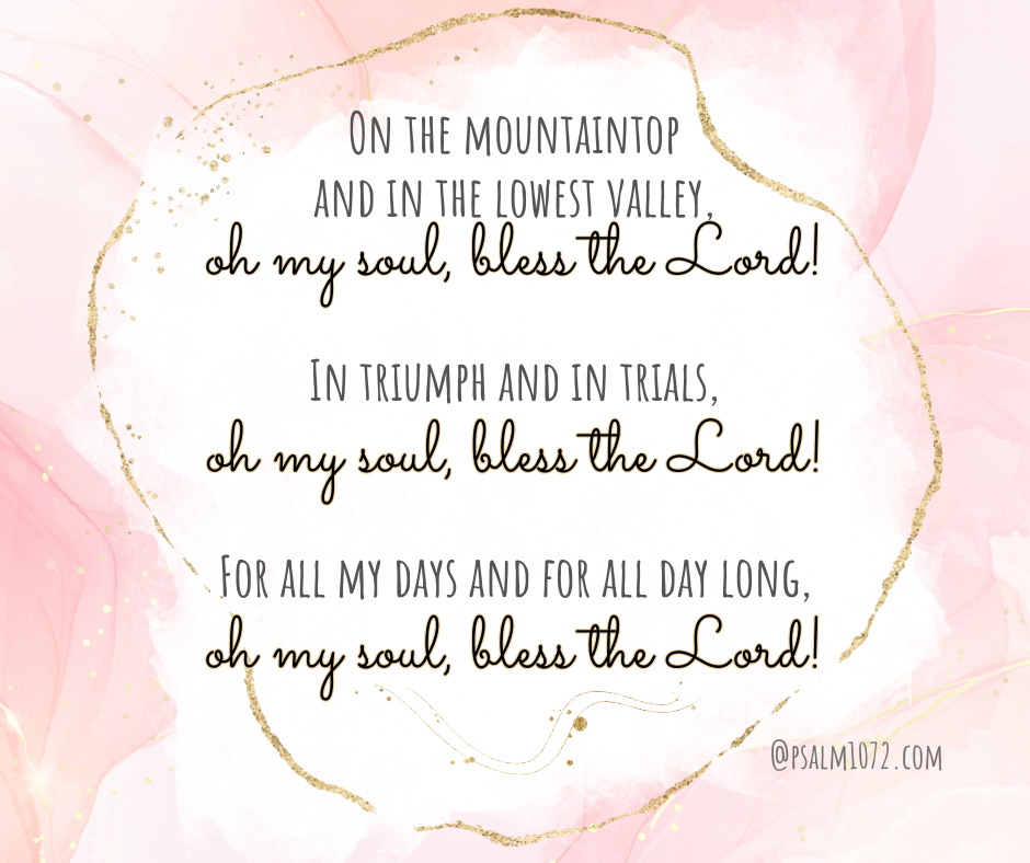 Psalm 103: My Soul, Bless the Lord! – The Fruitful Educator